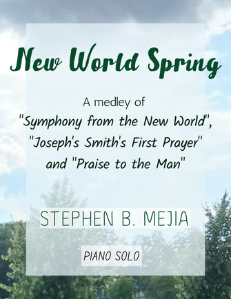 New World Spring - arr. Stephen B. Mejia (Piano Solo) – Uplift Music